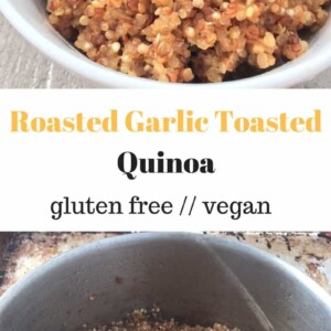 Roasted Garlic Toasted Quinoa - Eat the Gains