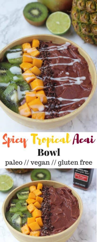 Spicy Tropical Acai Bowl - Eat the Gains