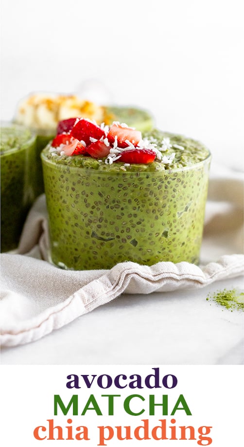 California Avocado Matcha Chia Pudding - Eat the Gains