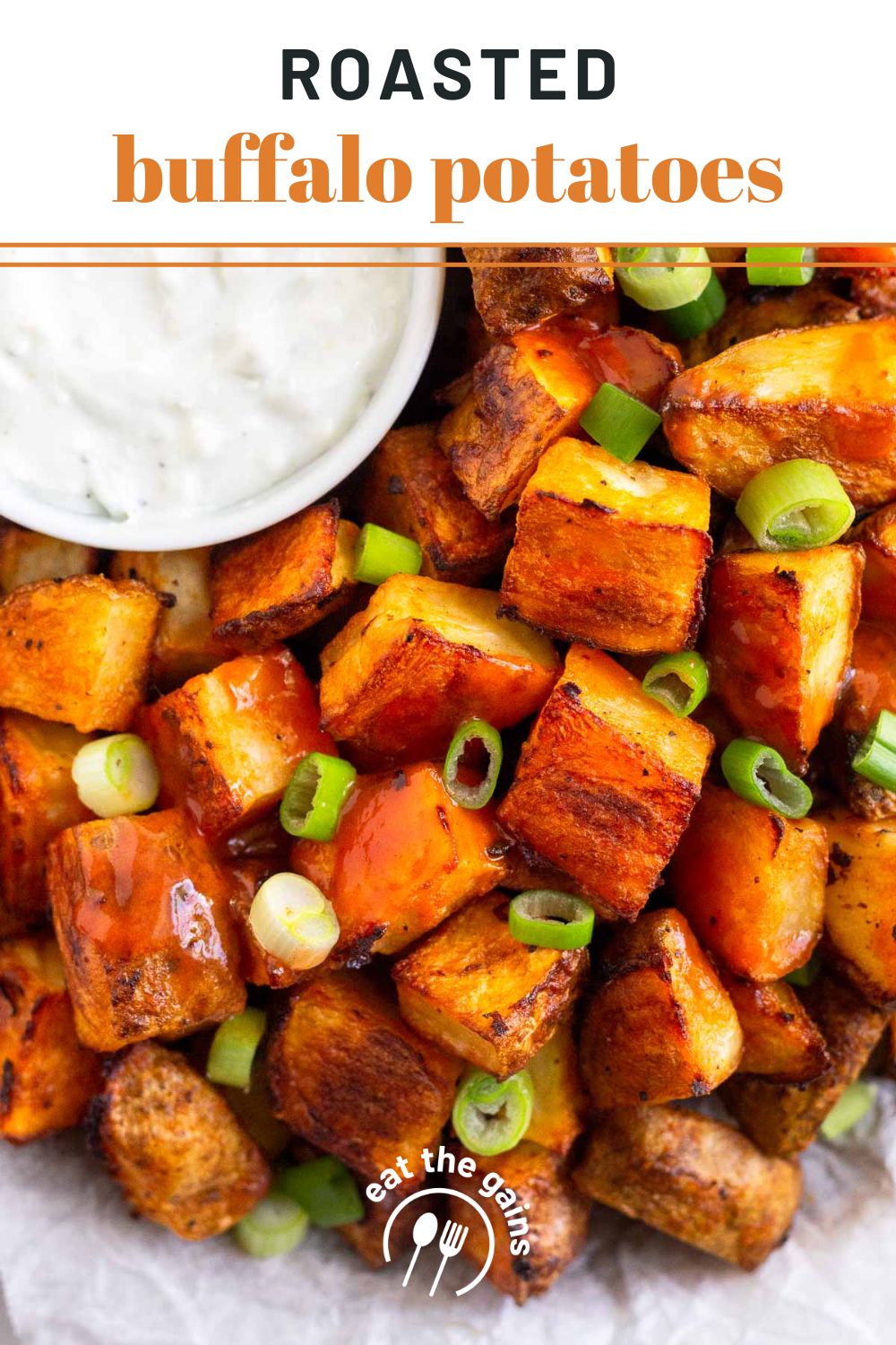 Crispy Roasted Buffalo Potatoes - Eat the Gains
